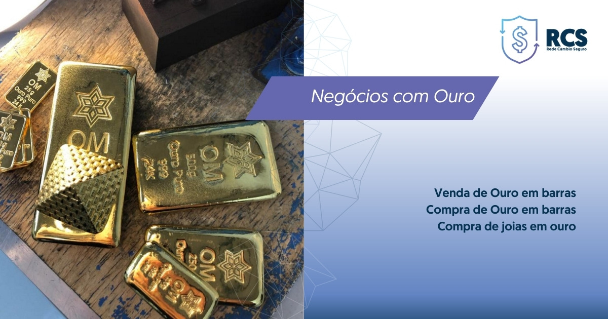 Compra ou Venda de Ouro é com a Rede Câmbio Seguro!